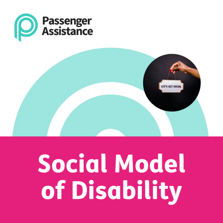 Social Model Explained - Passenger Assistance